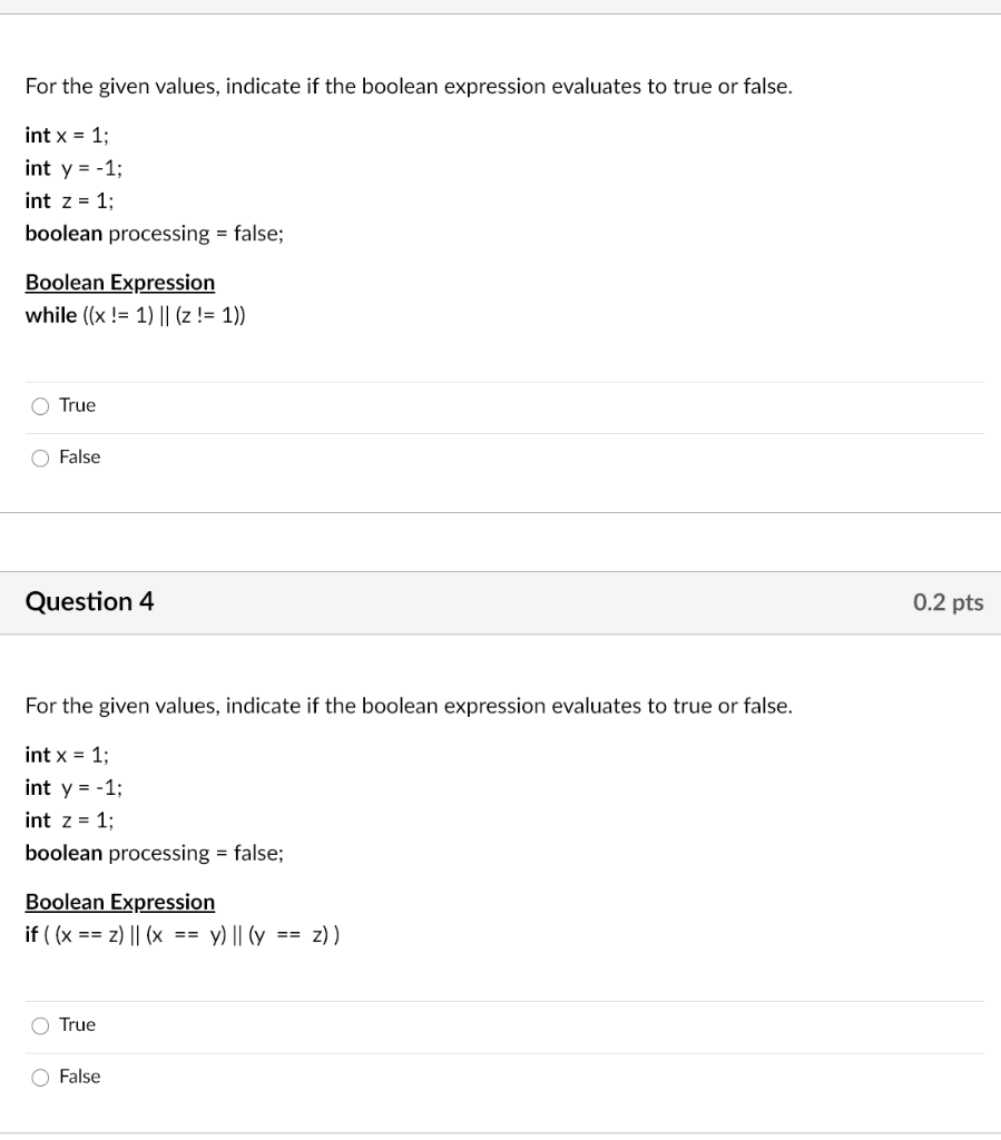 Solved For the given values, indicate if the boolean | Chegg.com