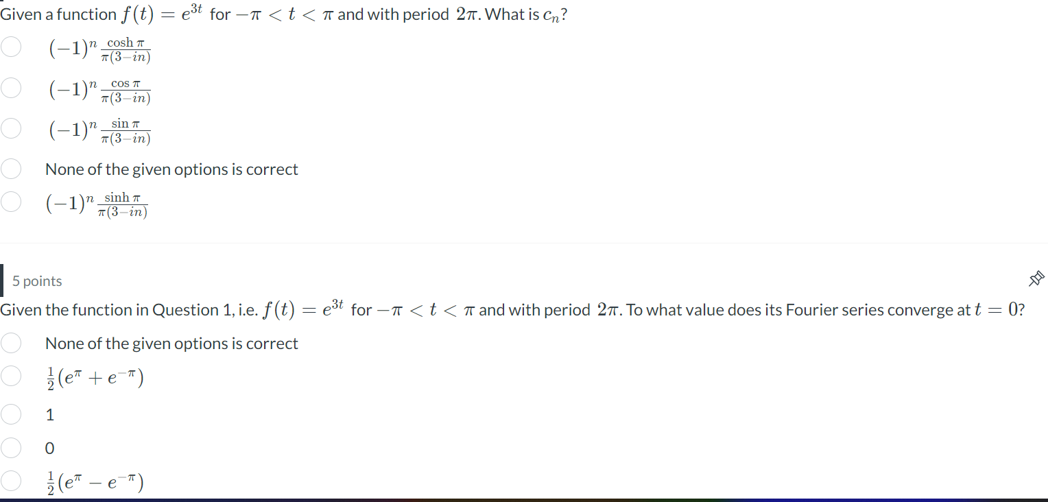 Solved Given a function f(t)=e3t for −π | Chegg.com