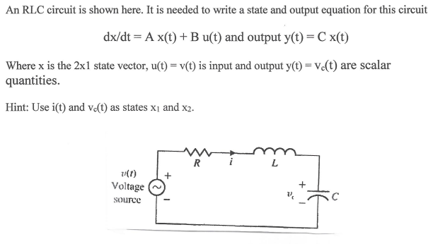 Solved An RLC circuit is shown here. It is needed to write a | Chegg.com