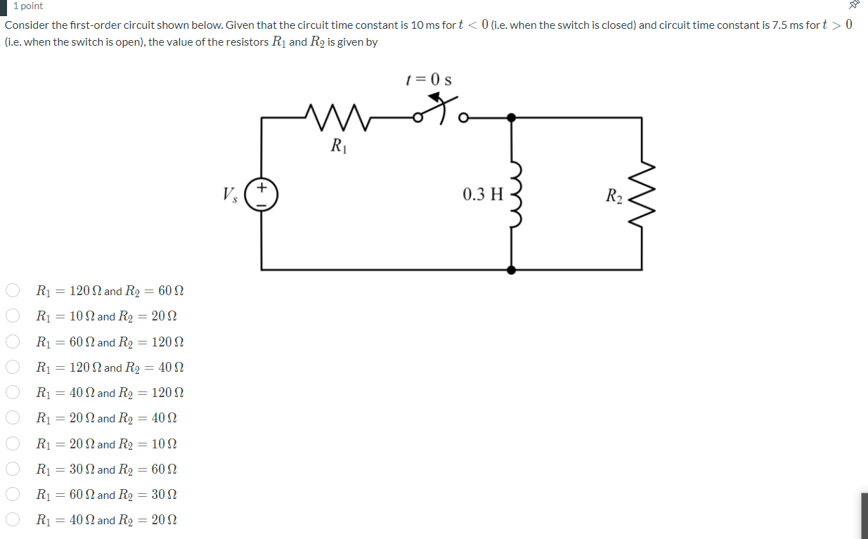 Solved 1 point Consider the first-order circuit shown below. | Chegg.com