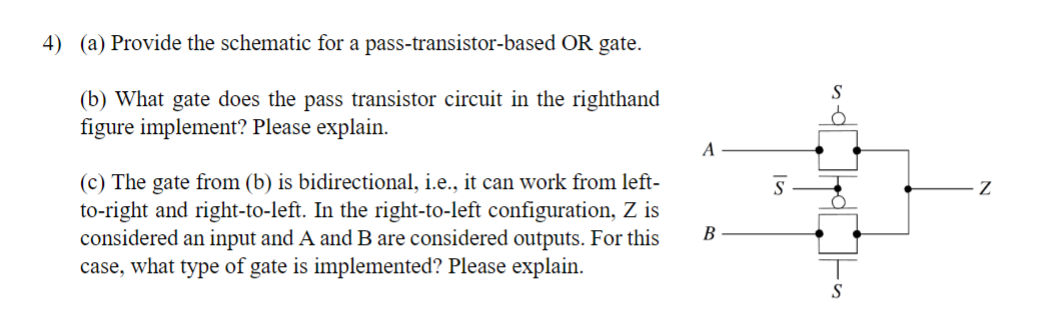 Solved 4) (a) Provide the schematic for a | Chegg.com