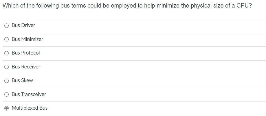 Solved Which of the following bus terms could be employed to | Chegg.com