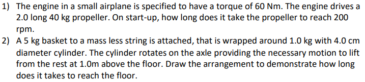 Solved 1) The engine in a small airplane is specified to | Chegg.com