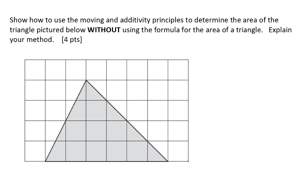 Solved Show how to use the moving and additivity principles | Chegg.com