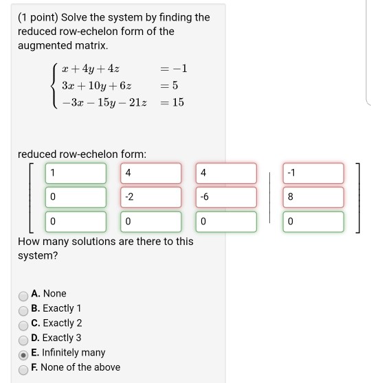 Solved (1 point) Solve the system by finding the reduced | Chegg.com