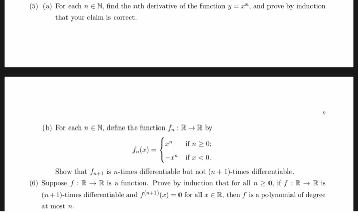 Solved (5) (a) For each neN, find the nth derivative of the | Chegg.com