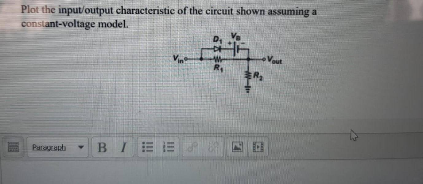 Solved Plot the input/output characteristic of the circuit | Chegg.com