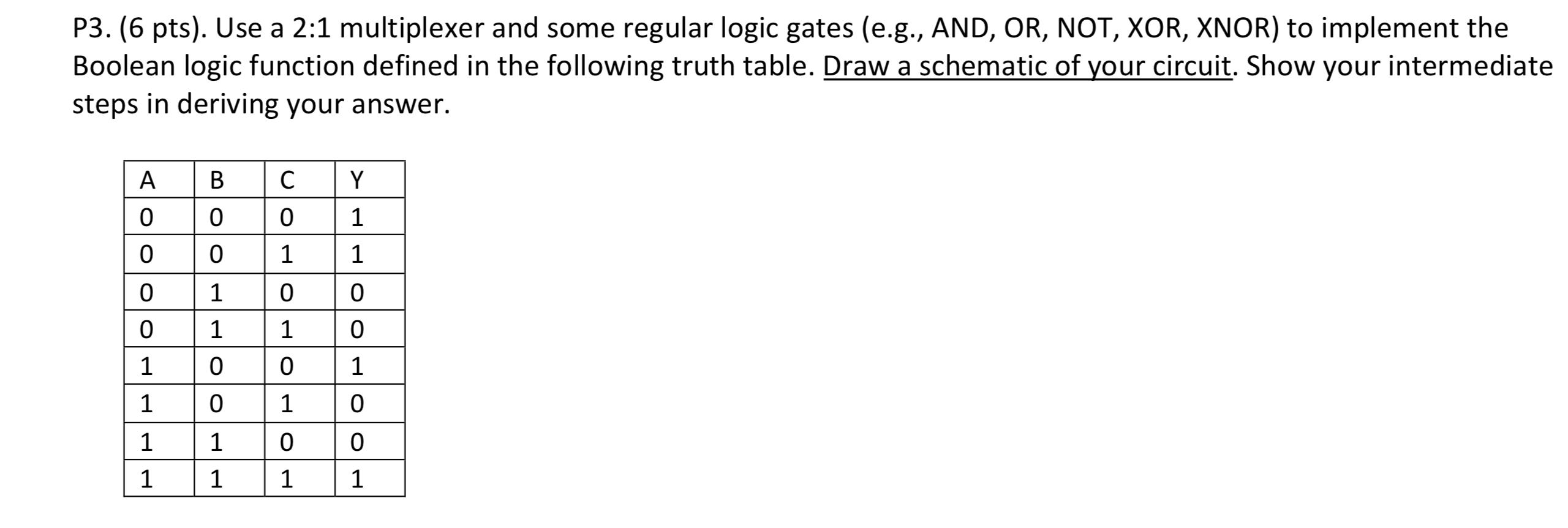 Solved P3. (6 pts). Use a 2:1 multiplexer and some regular | Chegg.com