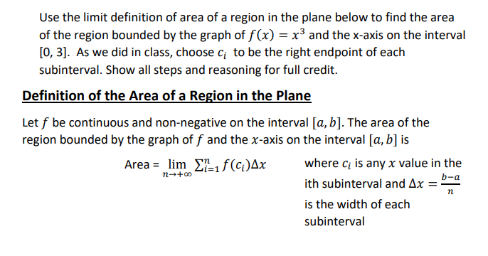 Solved Use the limit definition of area of a region in the | Chegg.com