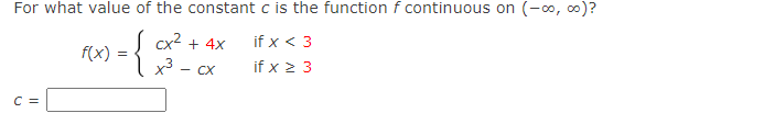 Solved For what value of the constant c is the function f | Chegg.com