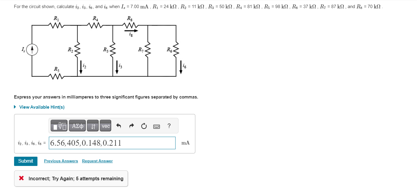 Solved For the circuit shown, calculate i2,i3,i6, and i8 | Chegg.com