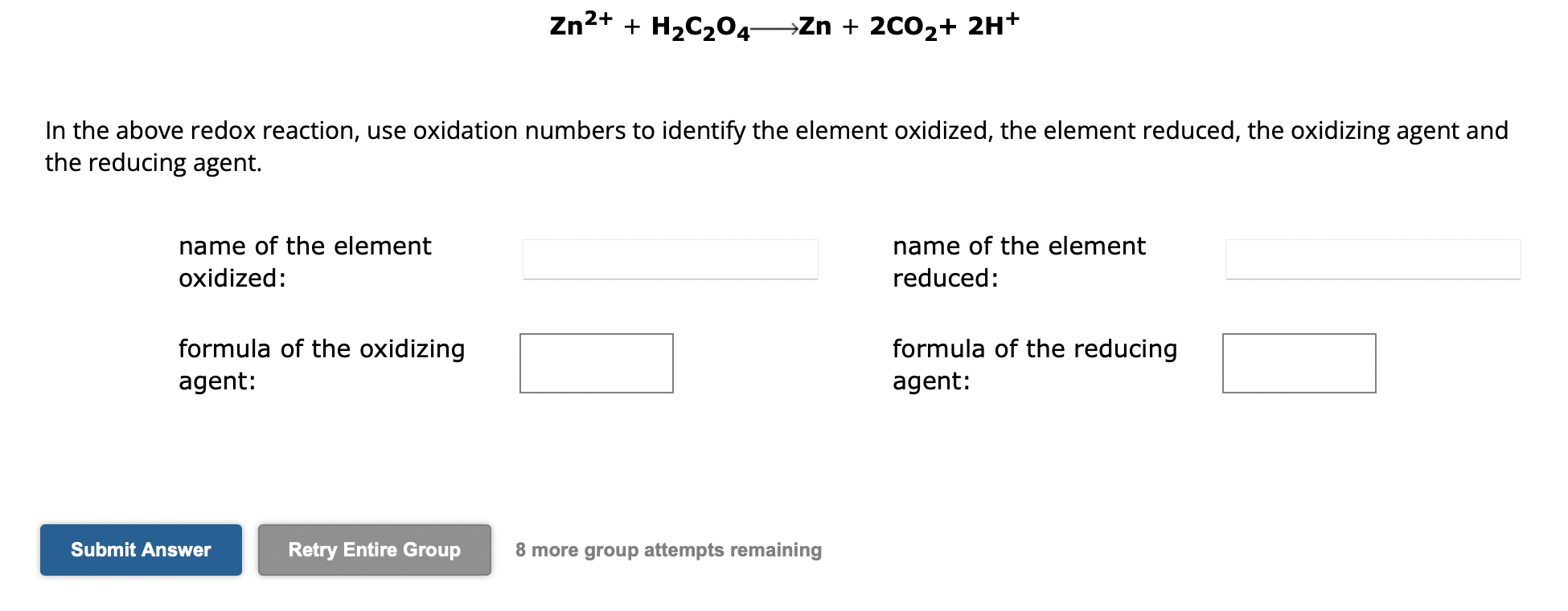 Solved Zn2++H2C2O4 Zn+2CO2+2H+ In the above redox reaction, | Chegg.com