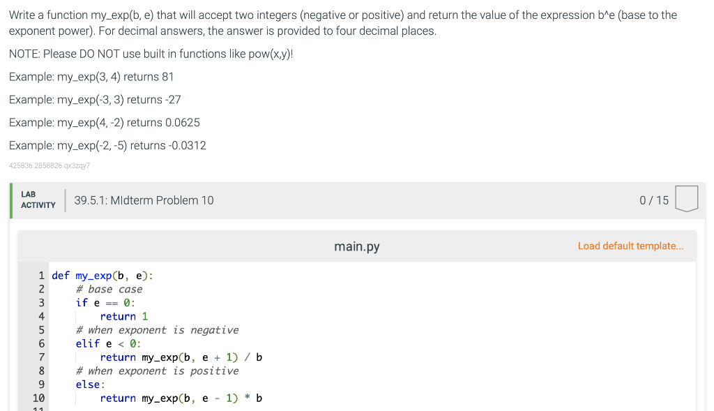 Solved Write a function my_exp(b, e) that will accept two | Chegg.com