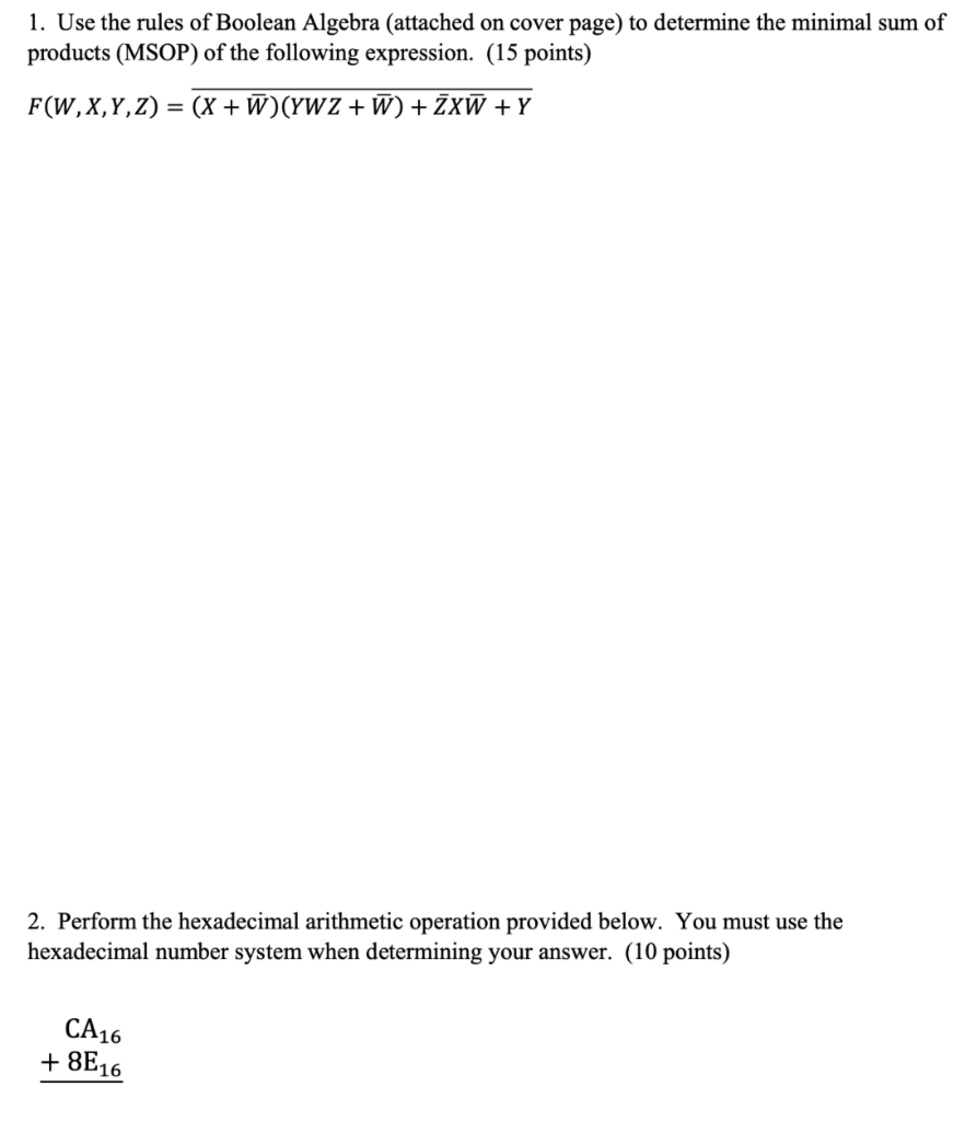 Solved 1. Use the rules of Boolean Algebra (attached on | Chegg.com