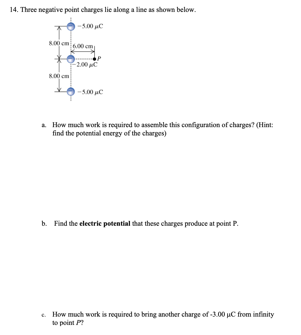 Solved 14. Three negative point charges lie along a line as | Chegg.com