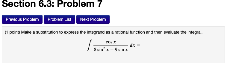Solved Section 6.3: Problem 7 Previous Problem Problem List | Chegg.com