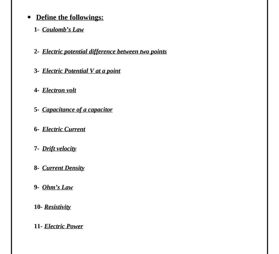 Solved Define the followings:1- ﻿Coulomb's Law2- ﻿Electric | Chegg.com