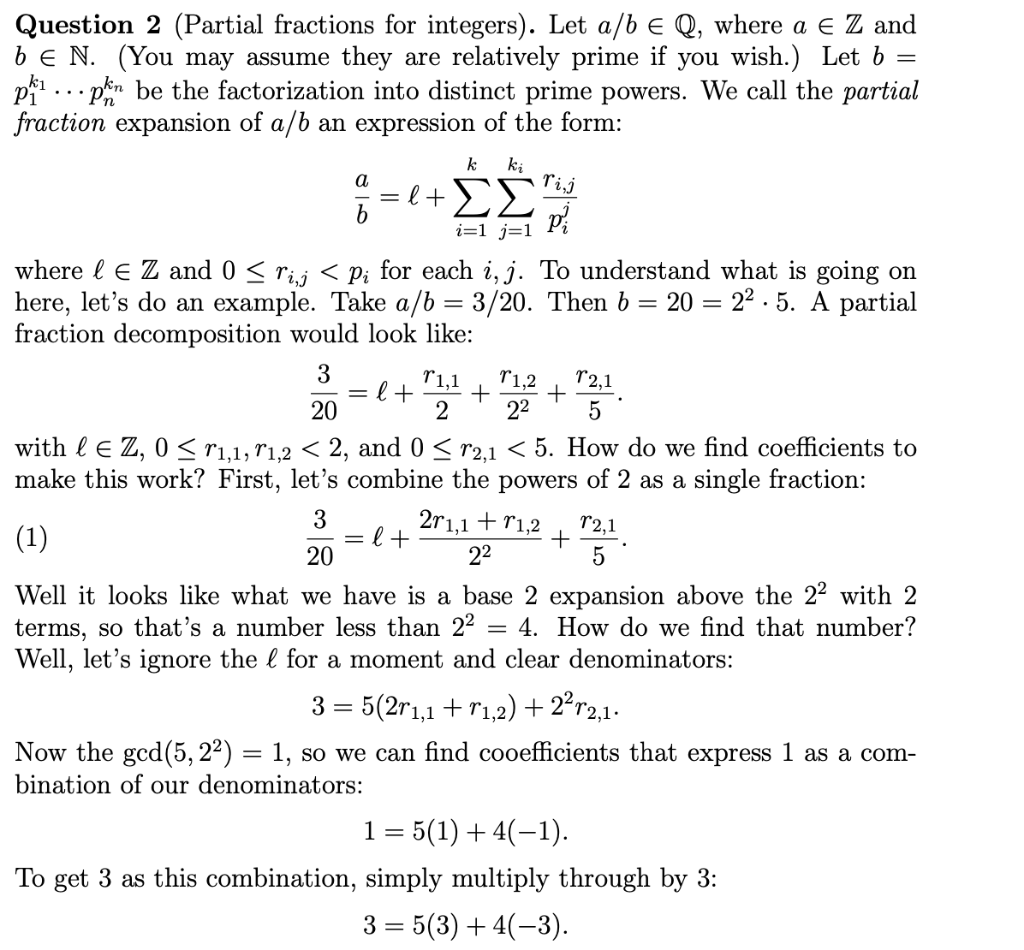Solved Question 2 (Partial fractions for integers). Let | Chegg.com