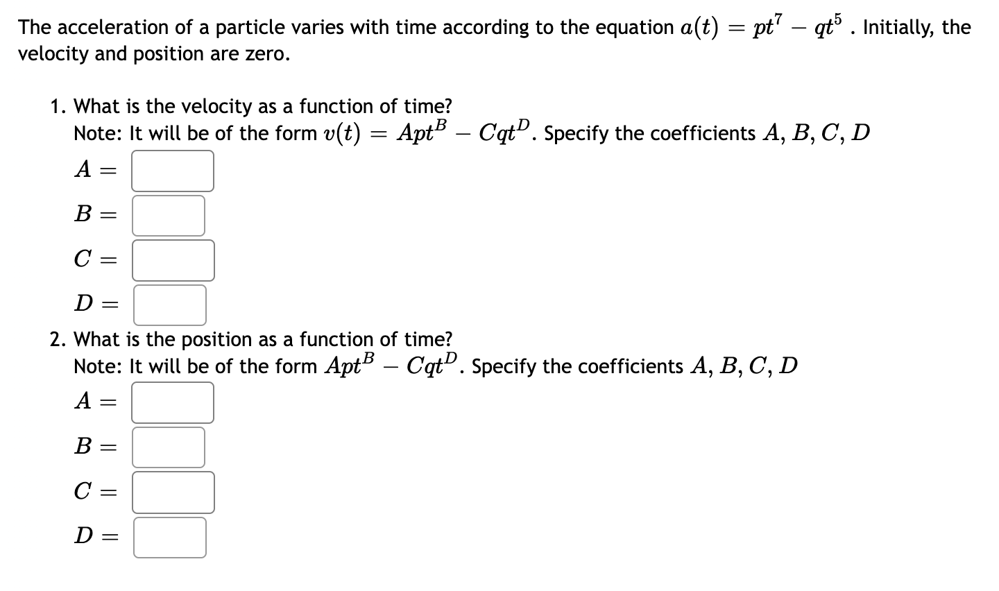 [solved] The Acceleration Of A Particle Varies With Time