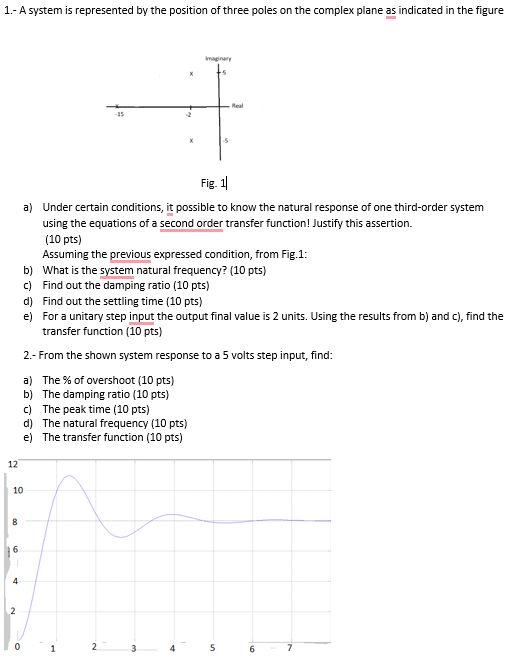 Solved 1.- A system is represented by the position of three | Chegg.com