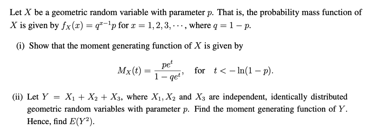 Solved Let X be a geometric random variable with parameter | Chegg.com