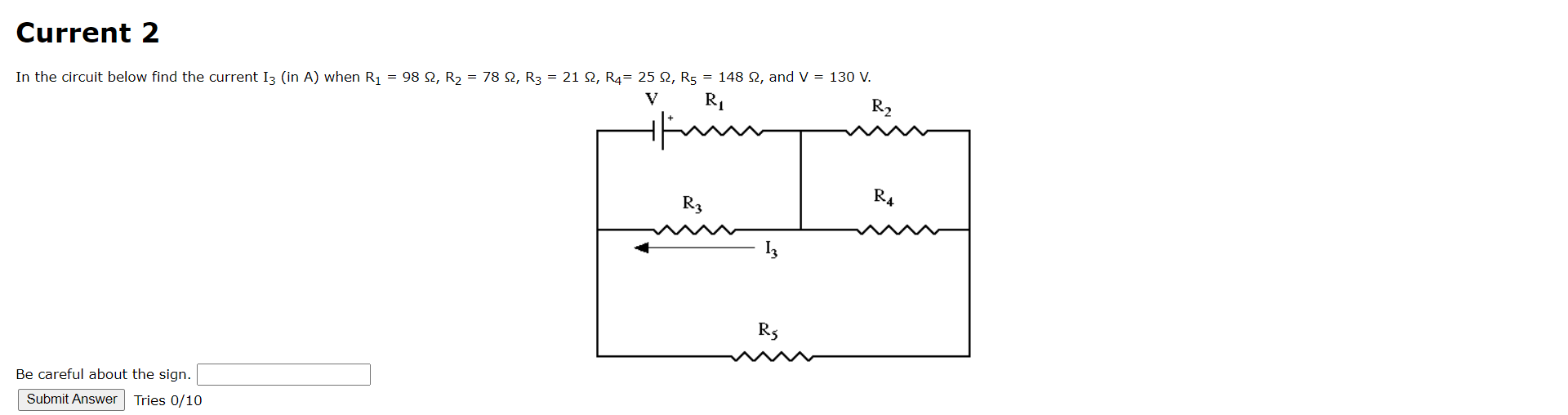 Solved In the circuit below find the current I3 (in A) when | Chegg.com
