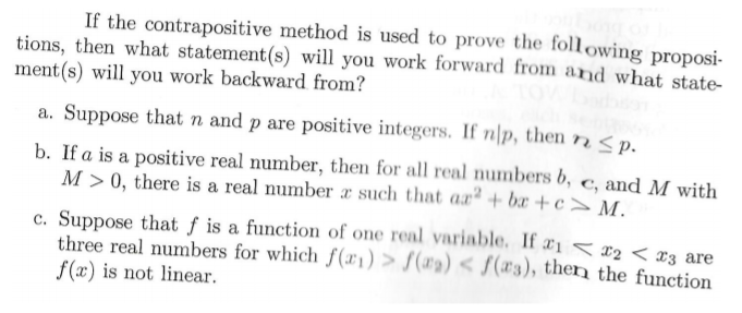 Solved If the contrapositive method is used to prove the | Chegg.com