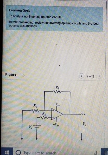 Solved Leaming Goal: To analyze noninverting op-amp | Chegg.com