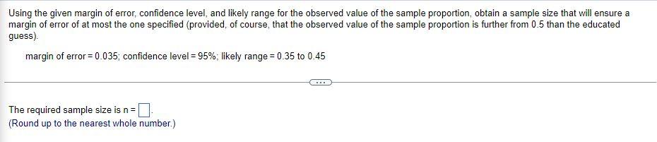 Solved Using the given margin of error, confidence level, | Chegg.com