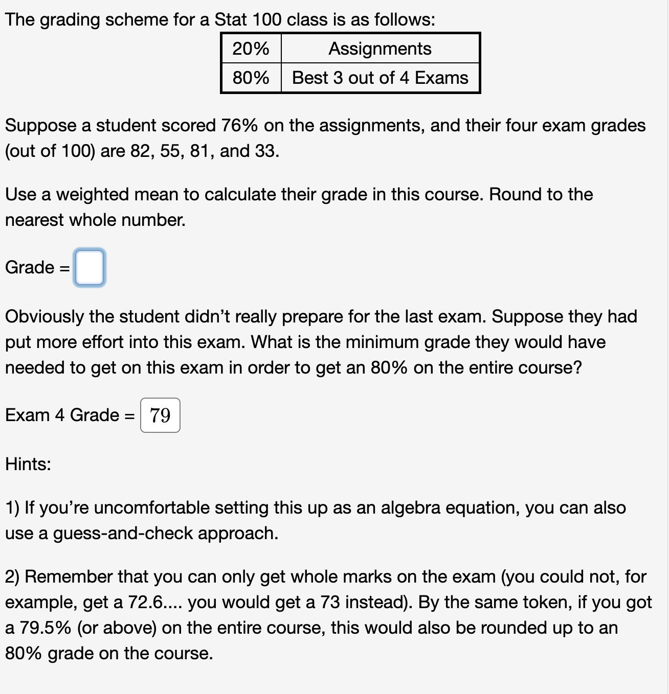 Solved The grading scheme for a Stat 100 ﻿class is as | Chegg.com