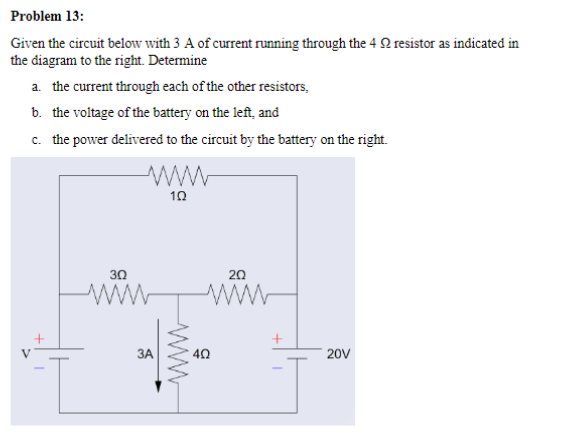 Solved Problem 13: Given the circuit below with 3 A of | Chegg.com