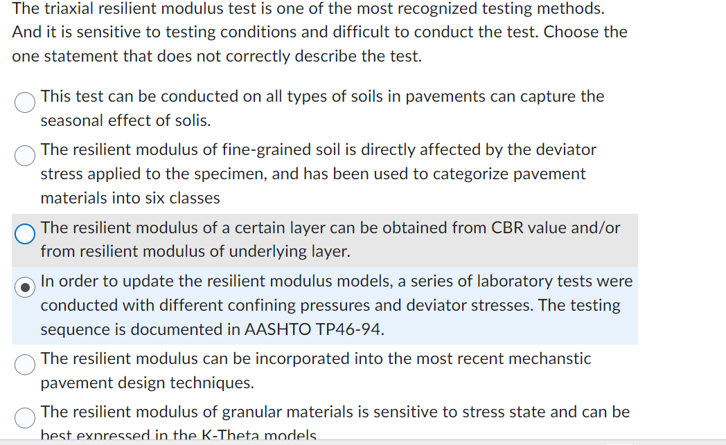 Solved The triaxial resilient modulus test is one of the | Chegg.com