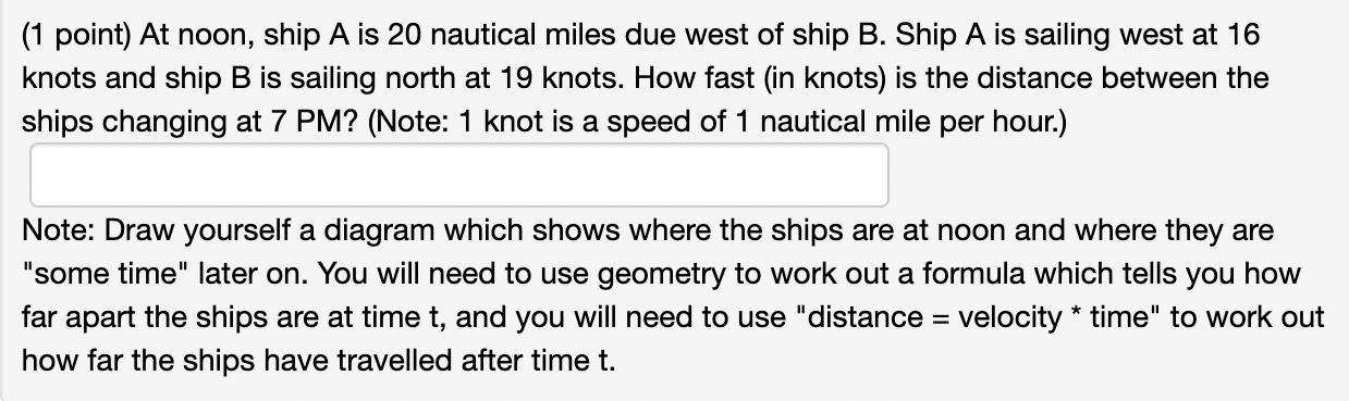 Solved (1 point) At noon, ship A is 20 nautical miles due | Chegg.com