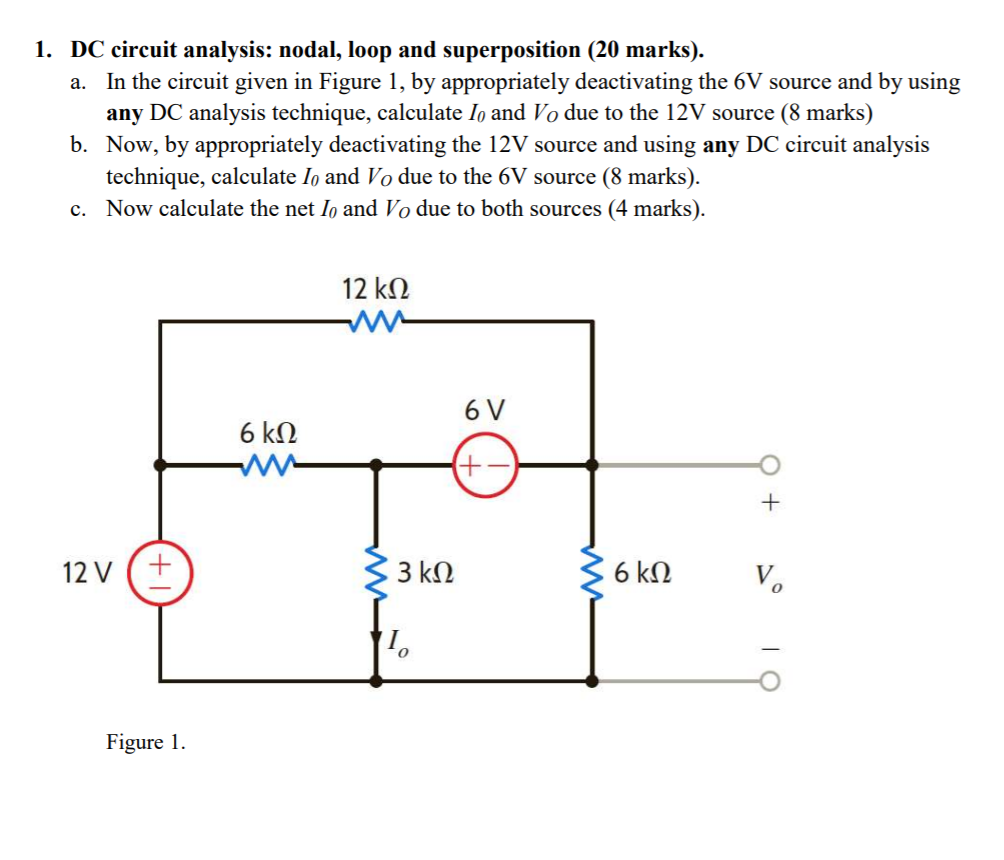 Solved 1. DC circuit analysis: nodal, loop and superposition | Chegg.com