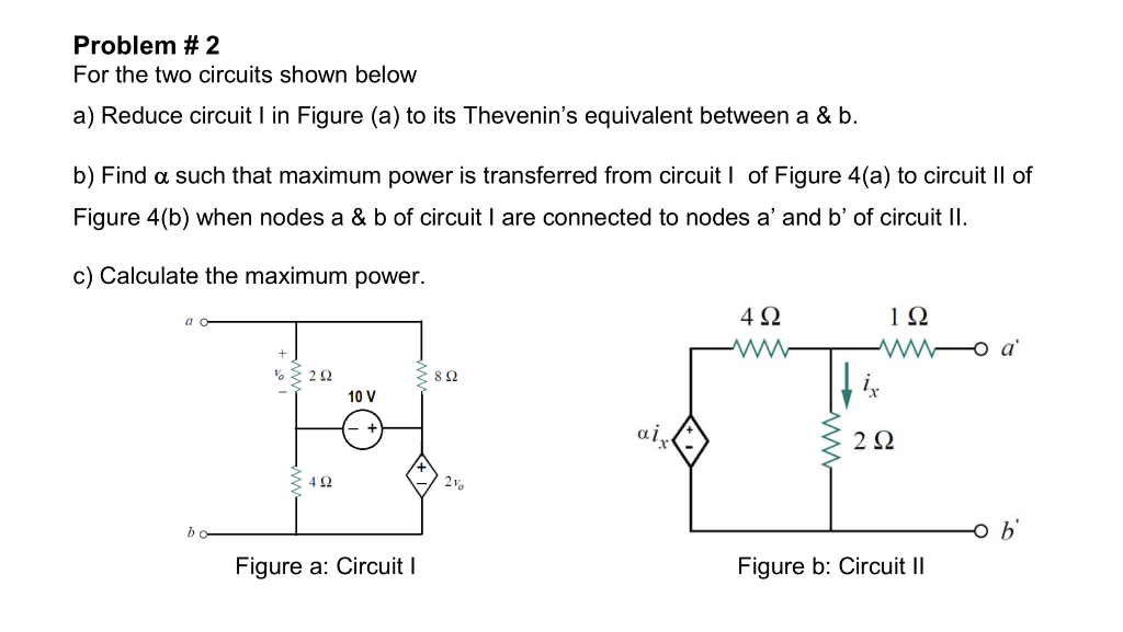 Solved Problem #2 For the two circuits shown below a) Reduce | Chegg.com