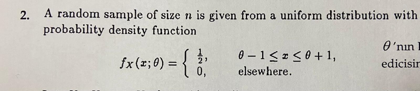 A random sample of ﻿size n is ﻿given from a uniform | Chegg.com