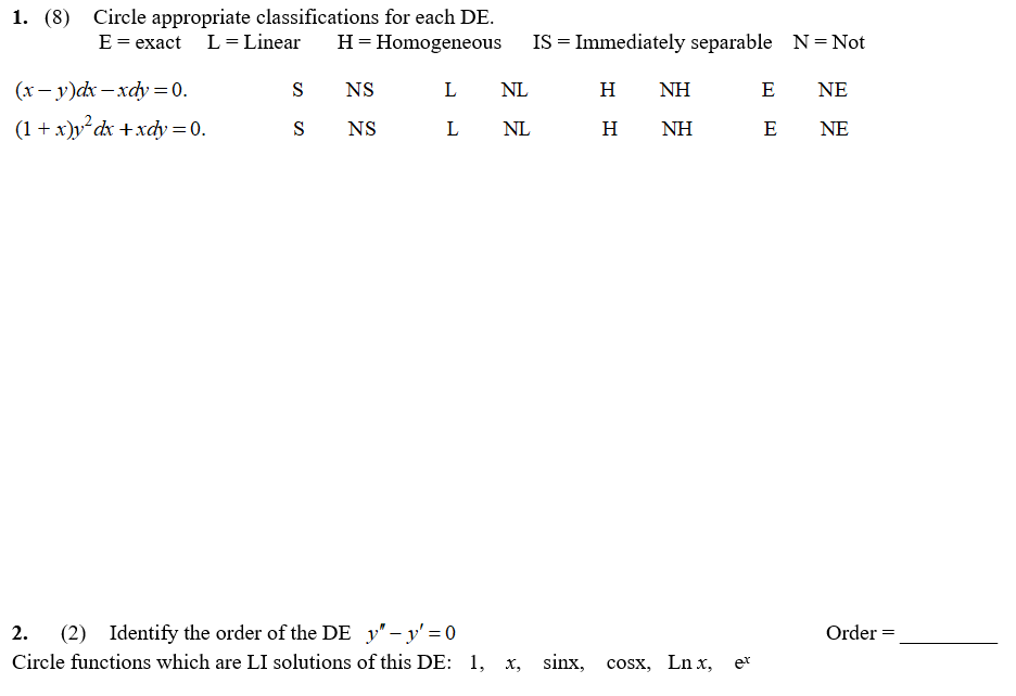 Solved 1. (8) Circle appropriate classifications for each | Chegg.com