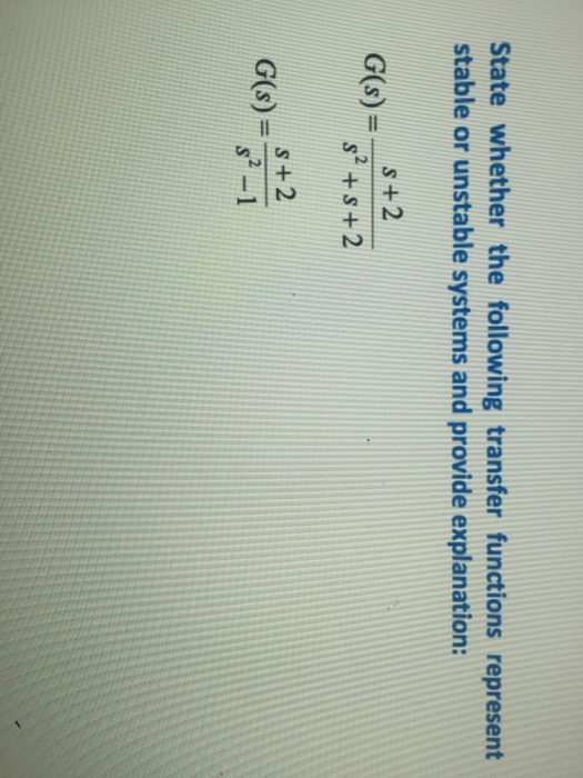 Solved State whether the following transfer functions | Chegg.com