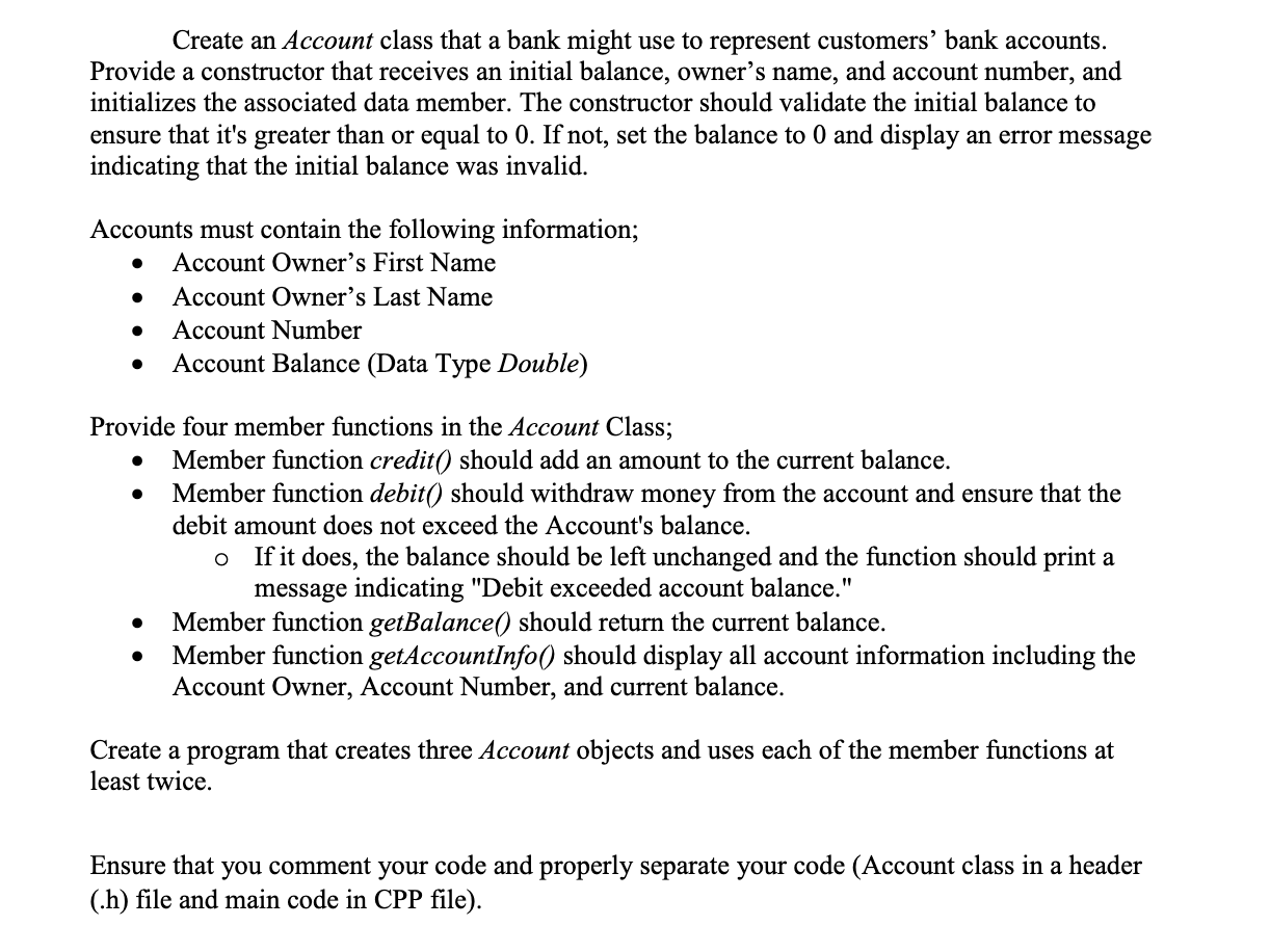 Solved Create an Account class that a bank might use to | Chegg.com