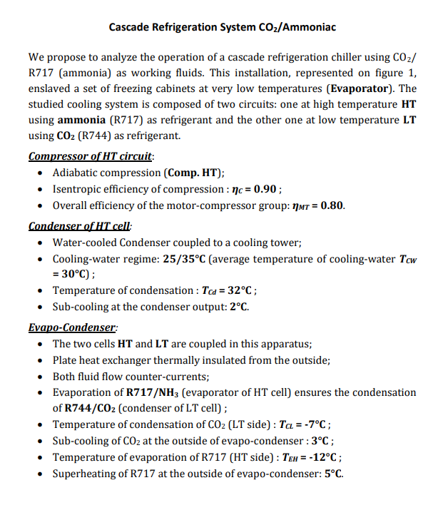 Cascade Refrigeration System CO2/Ammoniac We propose | Chegg.com