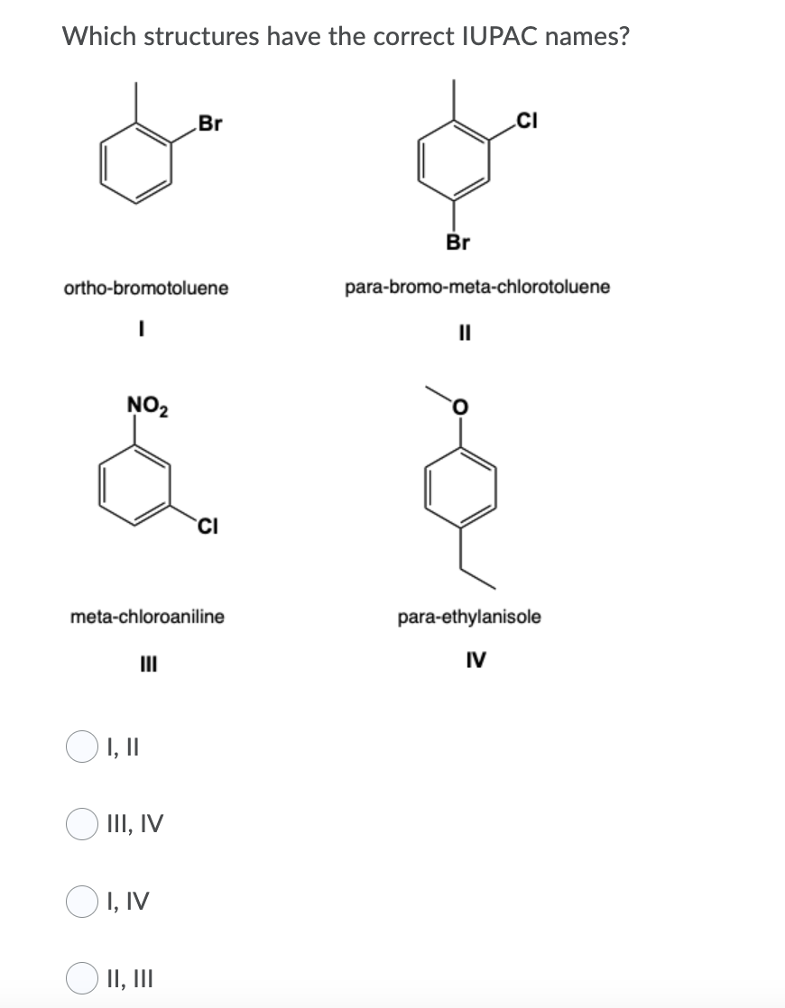 Solved Which structures have the correct IUPAC names? Br CI | Chegg.com