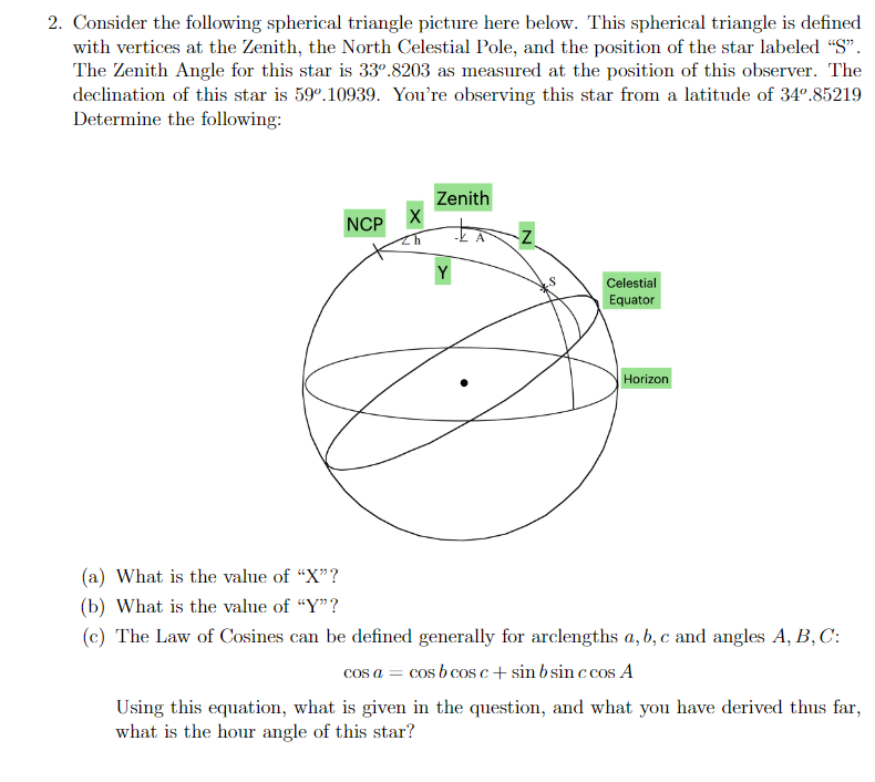 Solved 2. Consider the following spherical triangle picture | Chegg.com