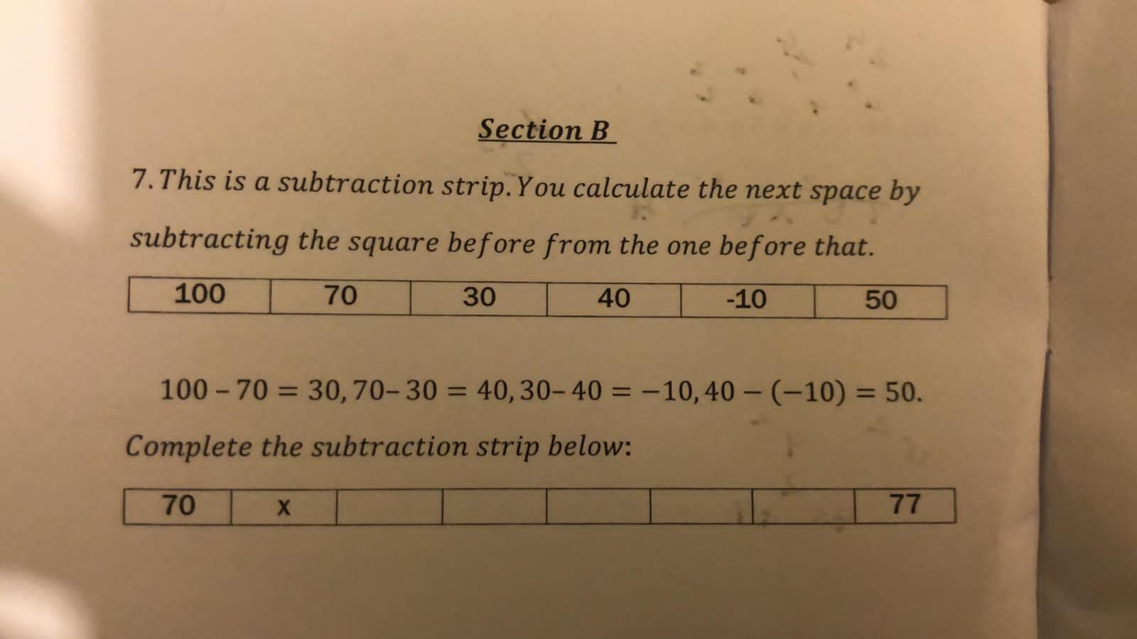 Solved Section B 7. This is a subtraction strip. You | Chegg.com