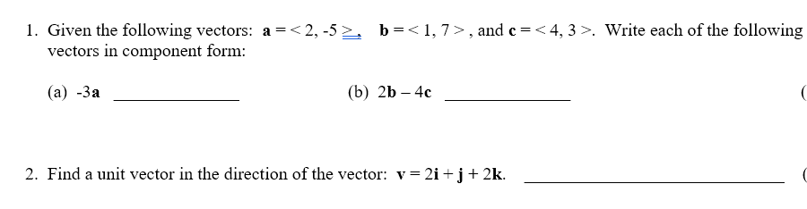 Solved 1. Given the following vectors: a = , | Chegg.com