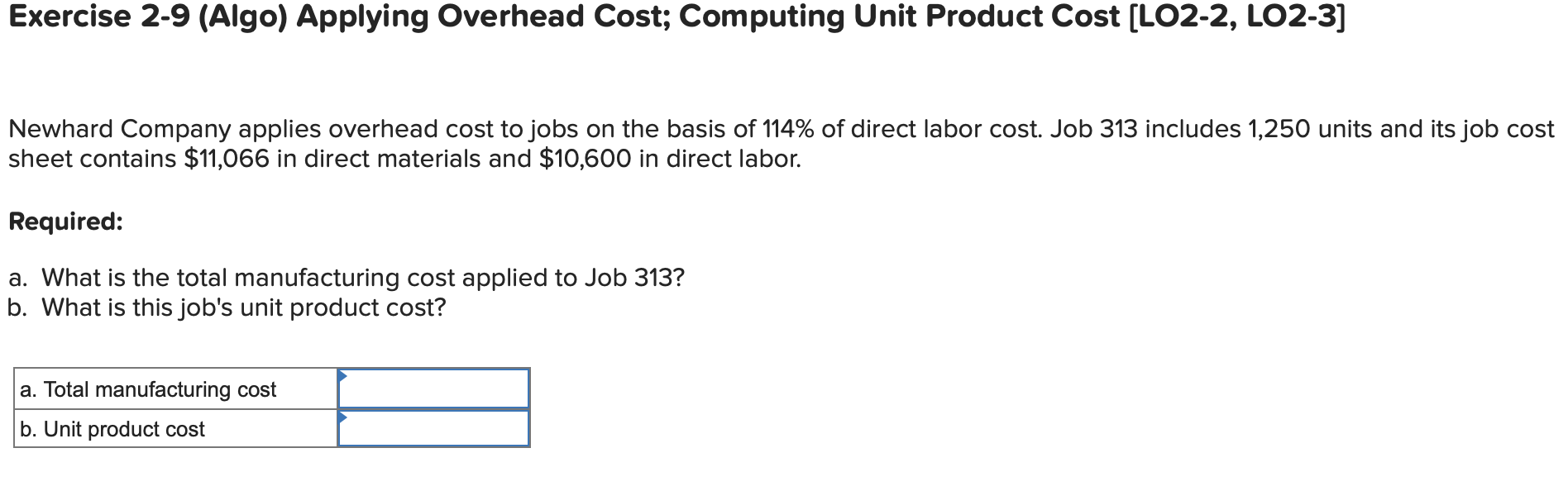 Solved Exercise 2-9 (Algo) ﻿Applying Overhead Cost; | Chegg.com