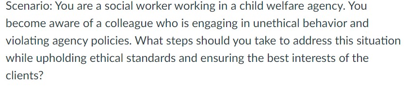 Solved Scenario: You are a social worker working in a child | Chegg.com