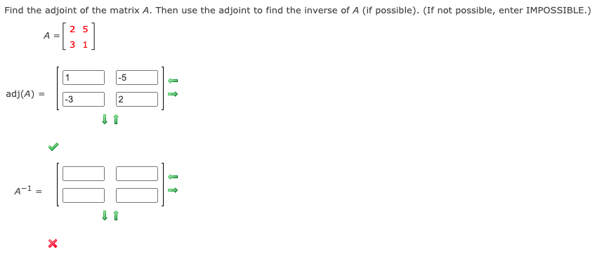 Solved Find the adjoint of the matrix A. Then use the | Chegg.com
