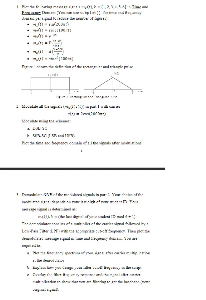 Solved 1. Plot the following message signals m (t), k = | Chegg.com
