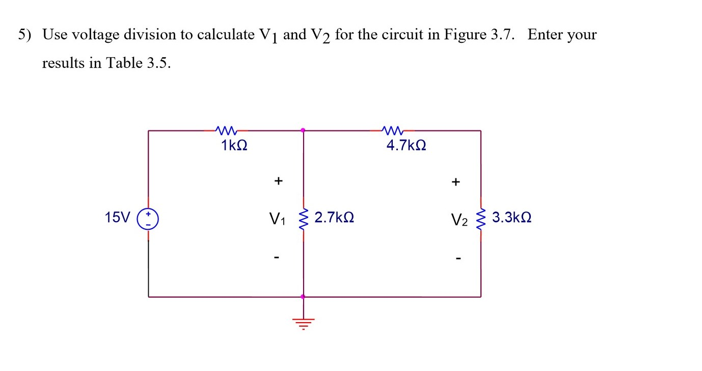 Solved 5) Use voltage division to calculate V1 and V2 for | Chegg.com
