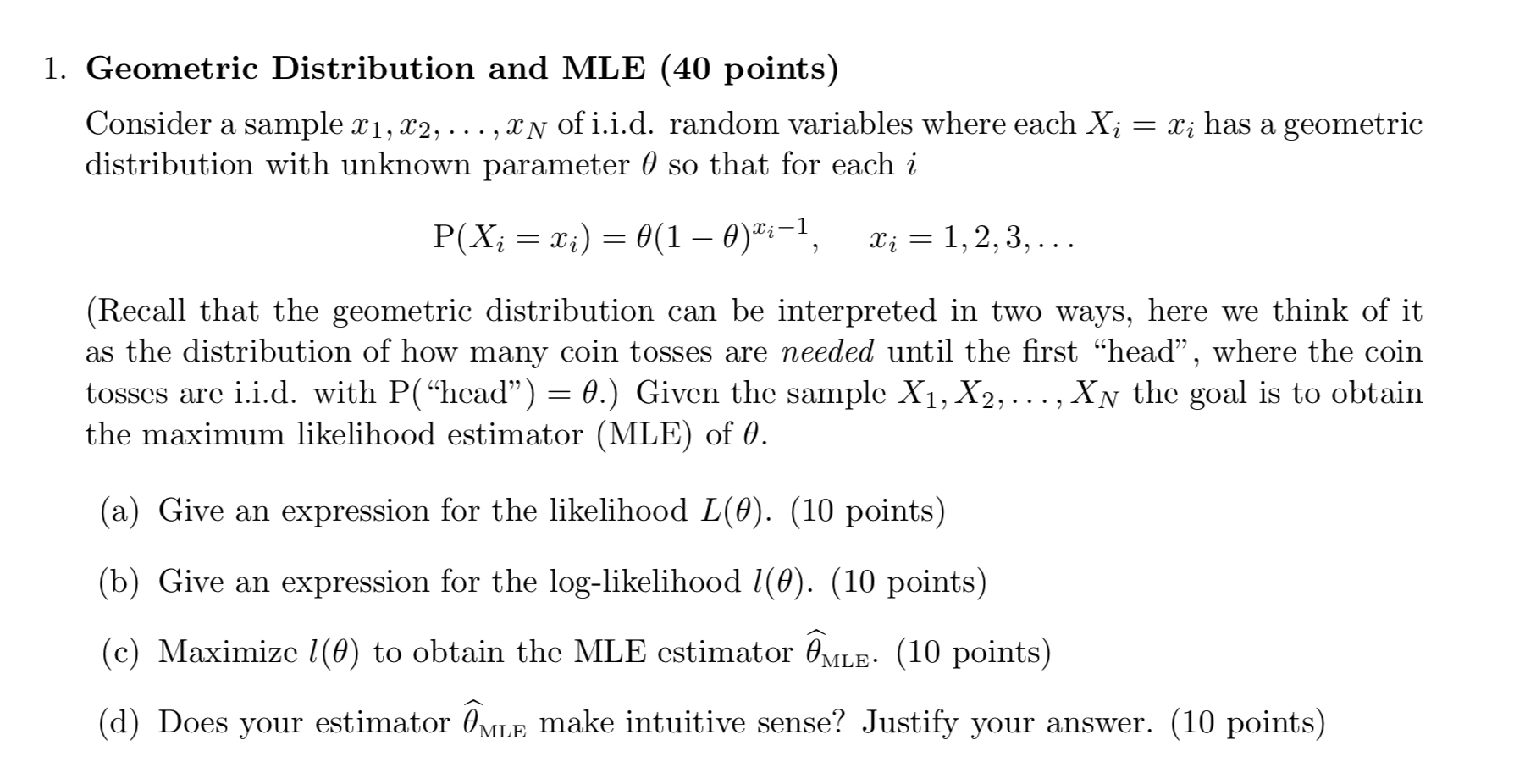 Solved 1. Geometric Distribution and MLE (40 points) | Chegg.com